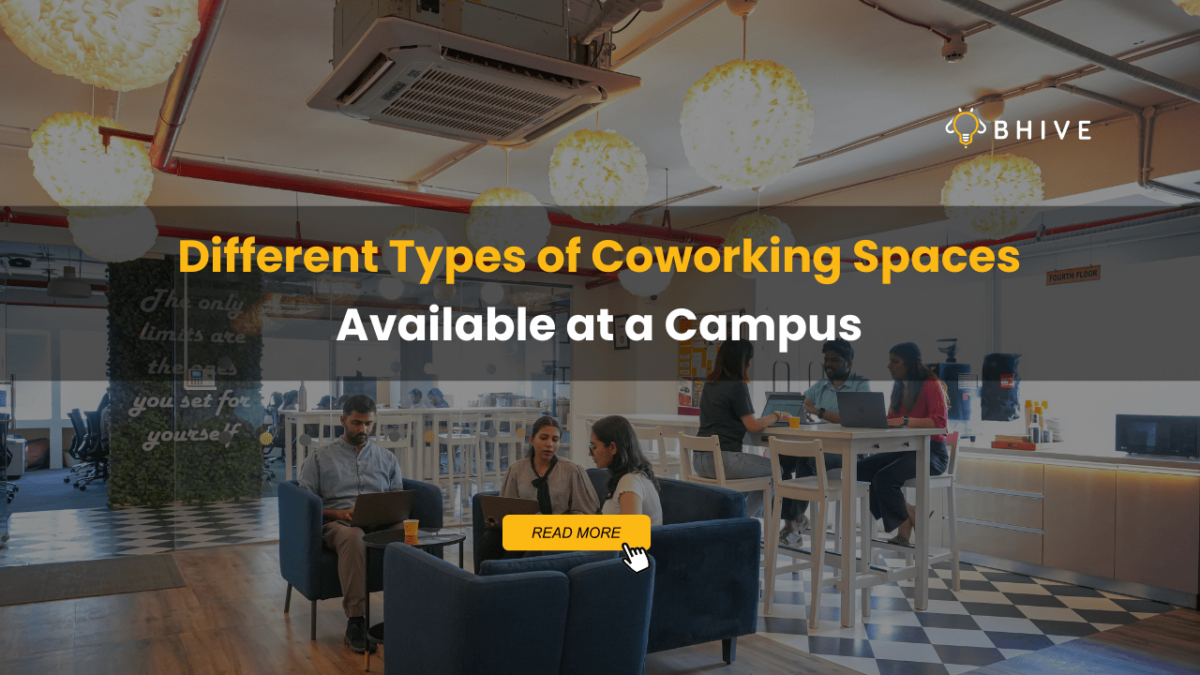 Different Types of Coworking Spaces Available | Bhive