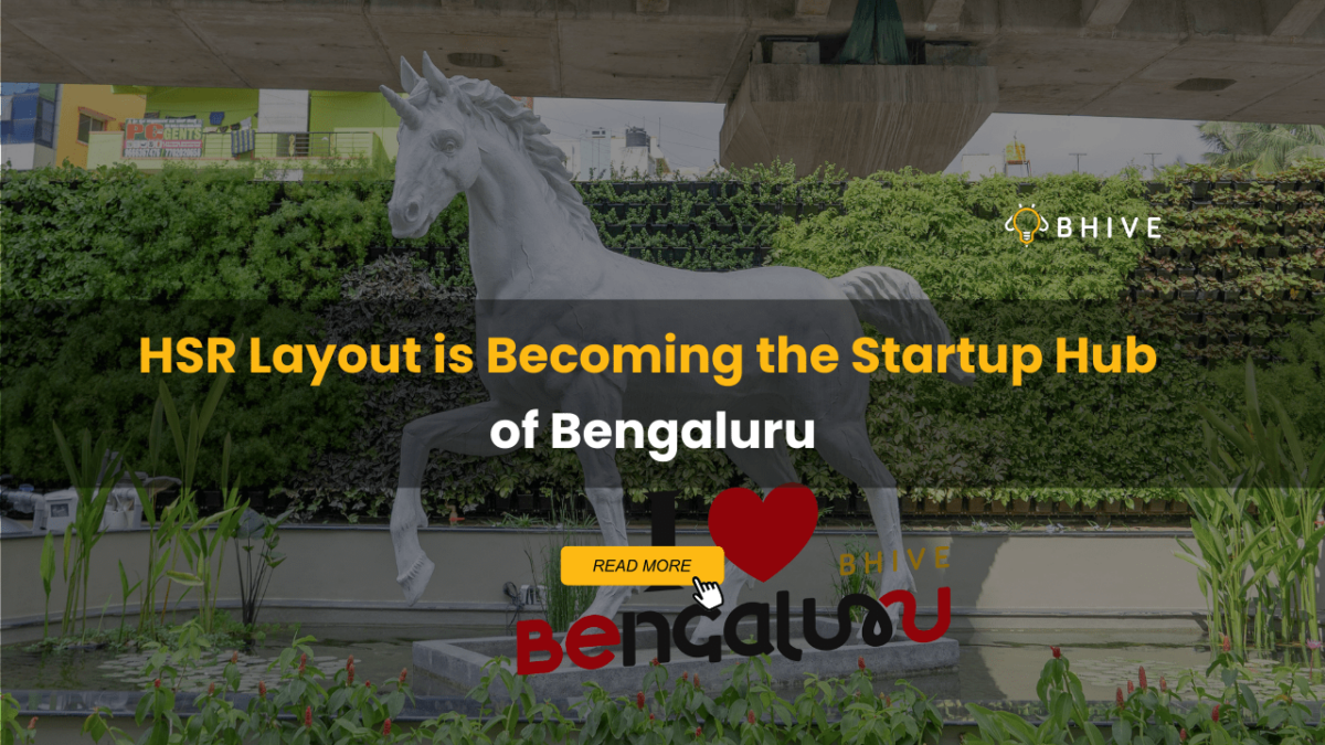 HSR Layout is becoming the startup hub of Bengaluru