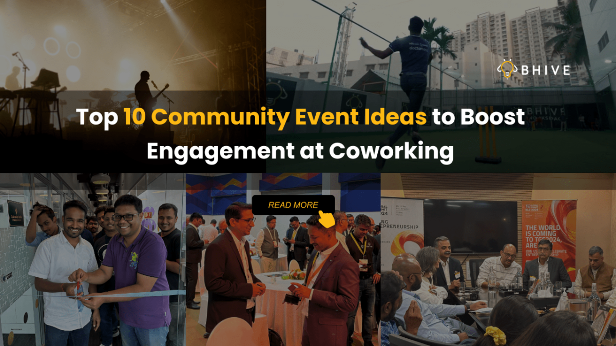 Top 10 Community Event Ideas to Boost Engagement at Coworking - BHIVE ...