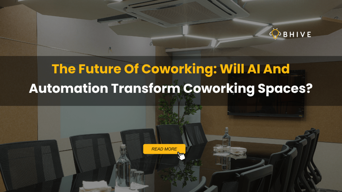 The Future of Coworking: Will AI and Automation Transform Coworking Spaces? - BHIVE Workspace