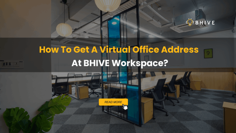 How to Get a Virtual Office Address at BHIVE Workspace? A Step-by-Step ...