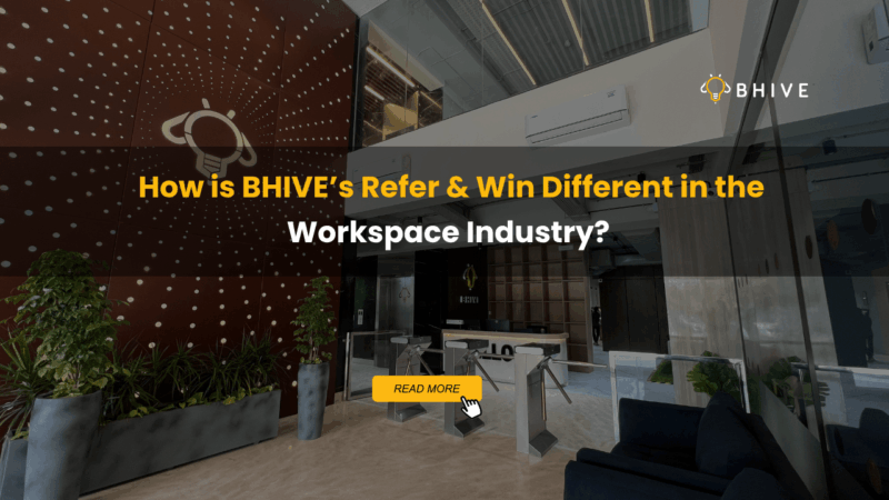 How is BHIVE’s Refer & Win Different in the Workspace Industry? - BHIVE ...